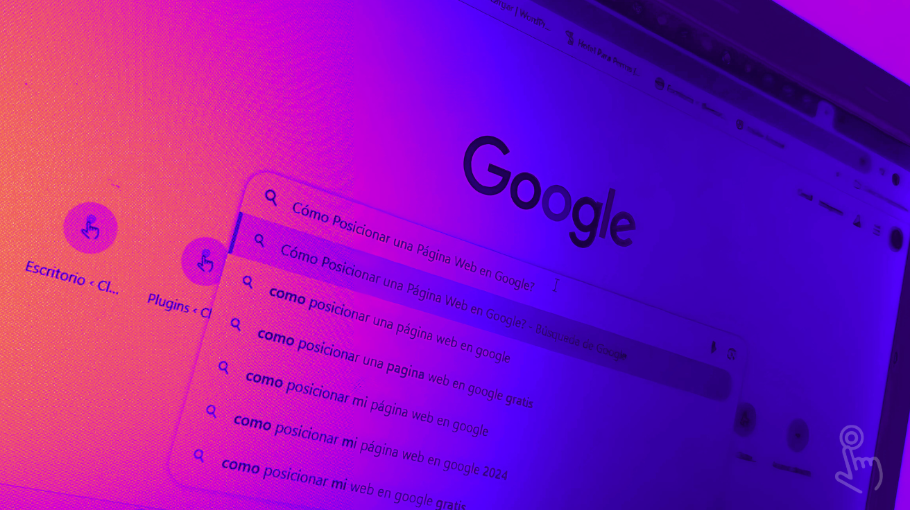Cómo Posicionar una Página Web en Google: Guía Completa - Clickeo Digital